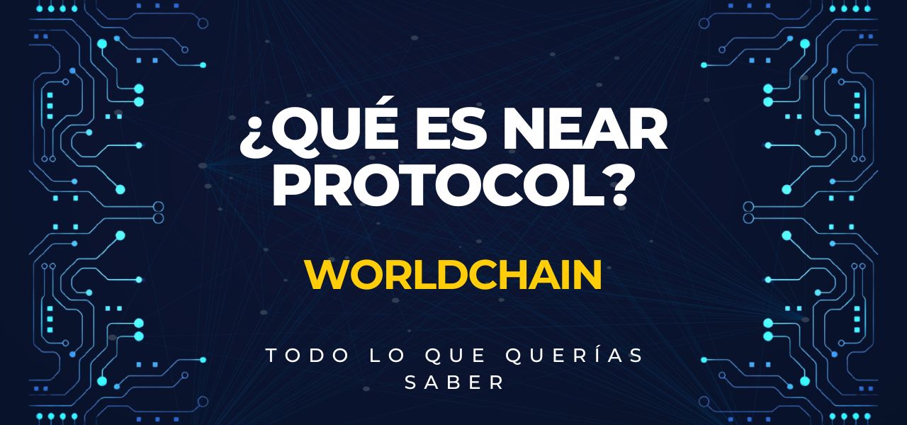¿Qué es NEAR blockchain y cómo funciona? - NFTizate
